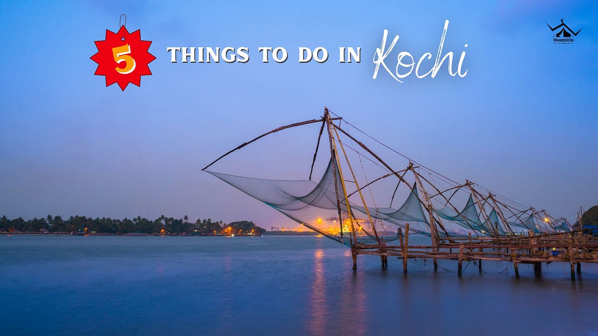 Exploring Kochi: A Blend of Tradition, Modernity, and Natural Beauty ...
