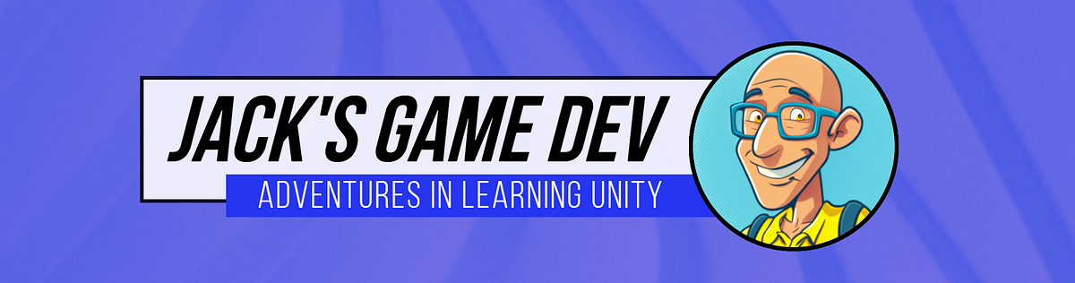 My new hobby is learning Unity properly and documenting it on YouTube | by Jak Charlton | Geek ...