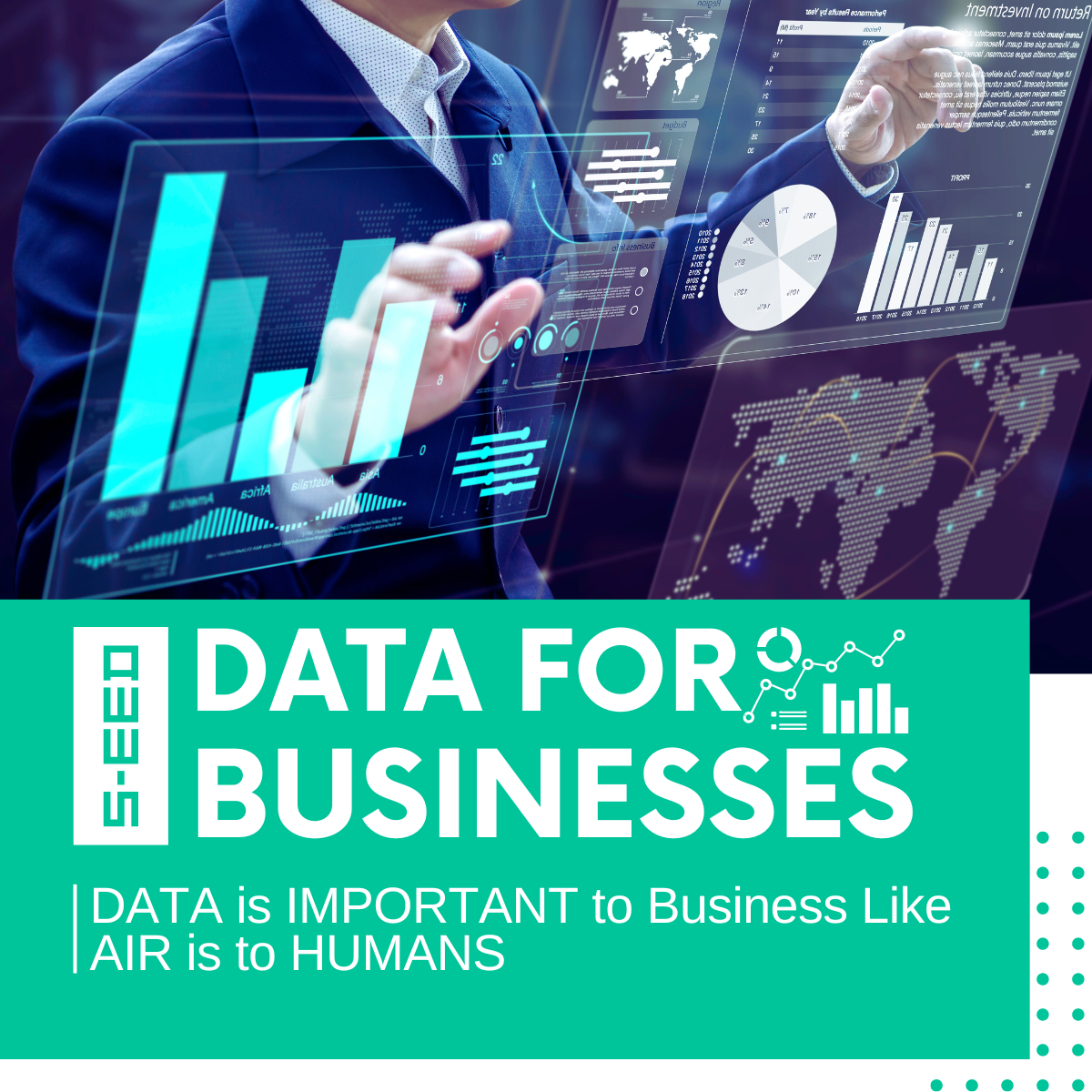 DATA is IMPORTANT to Business Like AIR is to HUMANS | by R-EED | S-EED ...