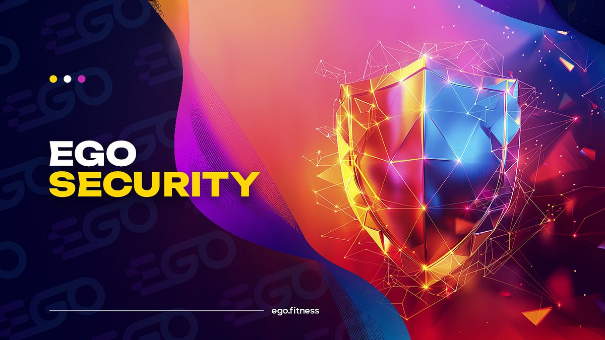🔐 New EGO Fitness security system | by EGO Fitness | Mar, 2024 | Medium