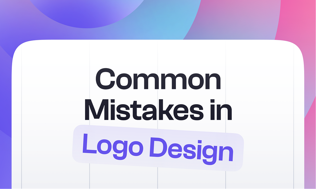 Logo Design Mistakes