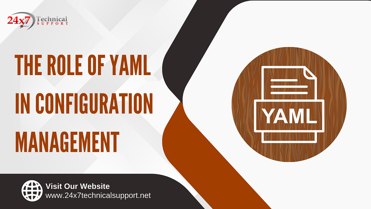 The Role of YAML in Configuration Management | by Palak Tecsys ...