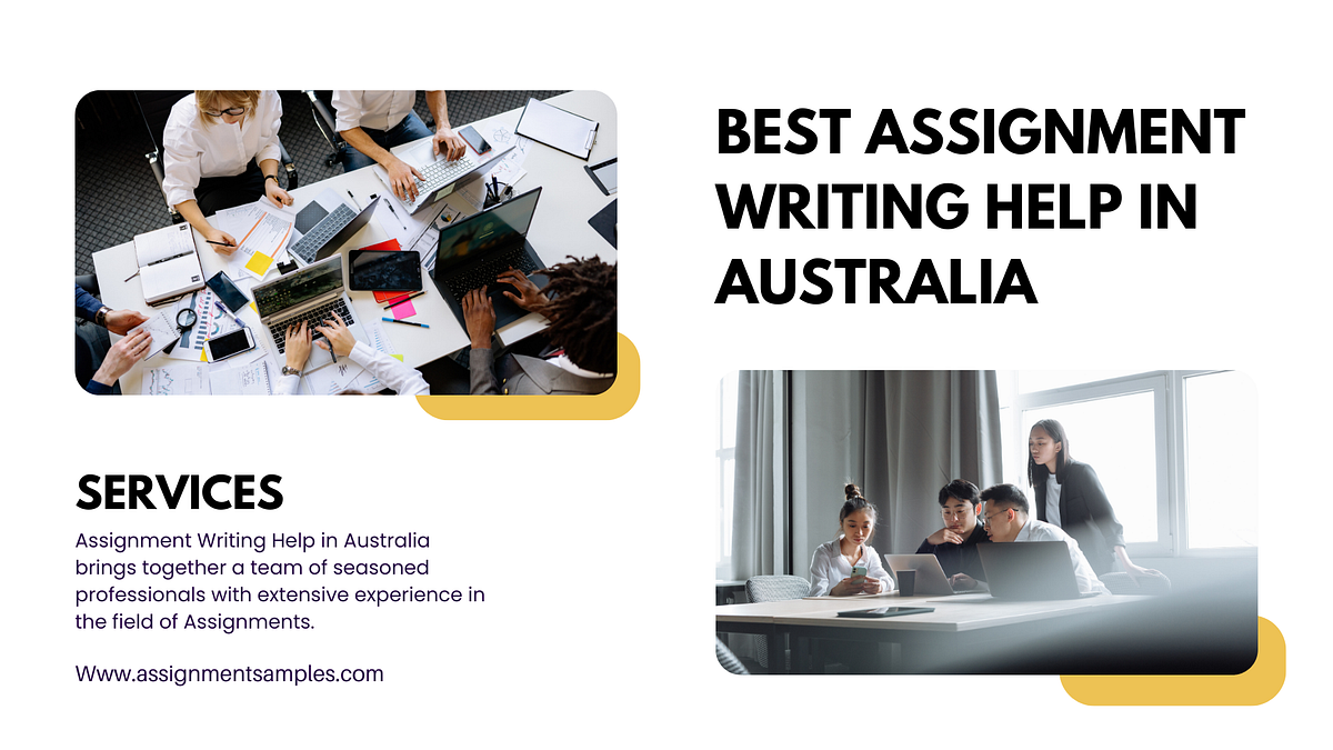 Assignment Writing Help in Australia ️ Assignment Samples with 40% Off ...