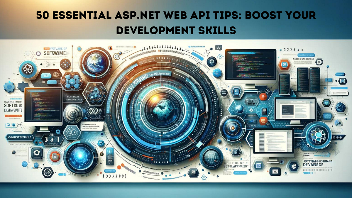 Mastering .NET 8 Web API: From Setup to Security - 50 Tips Guide for Developers | .Net Programming