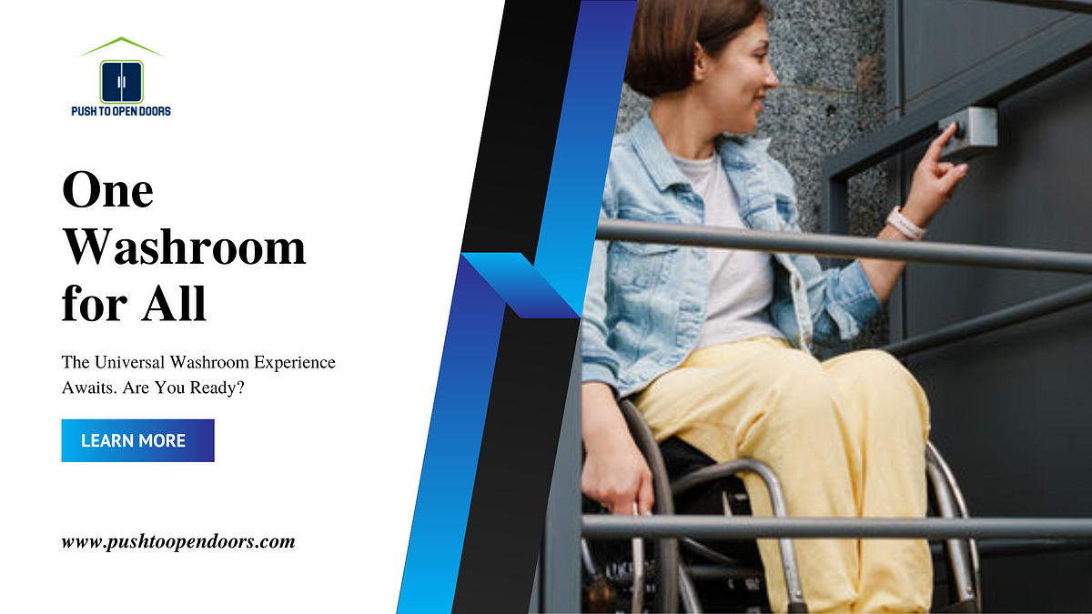 The Future of Inclusivity: Experience the Universal Washroom Revolution ...