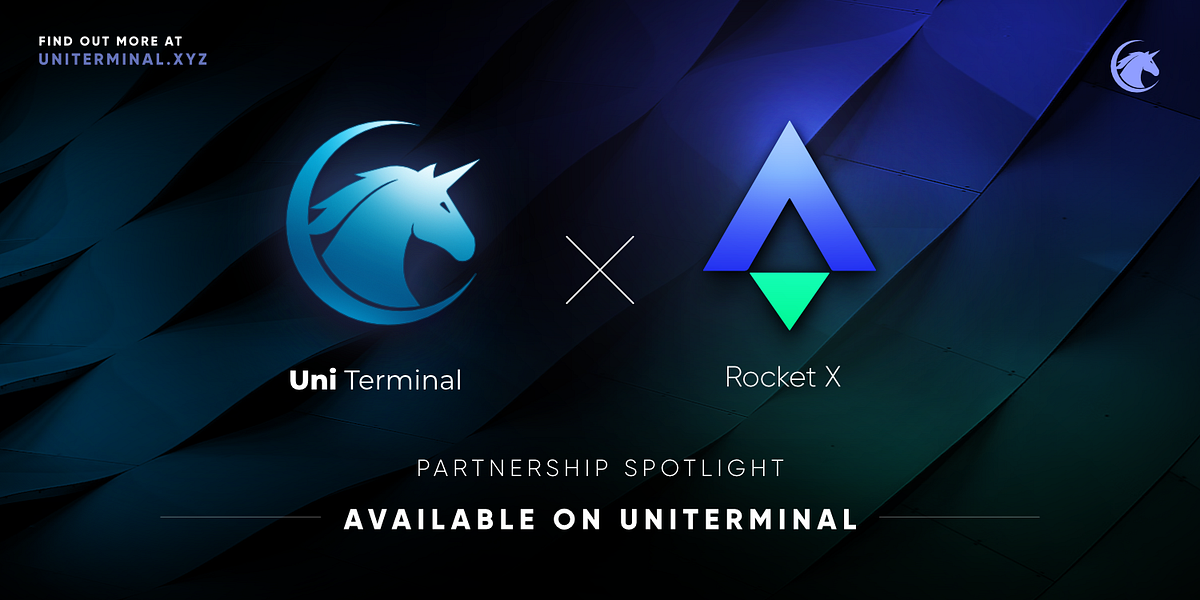 Uni Terminal & RocketX: Partnership Spotlight | by Skwirrl | Uni Terminal | Dec, 2023 | Medium