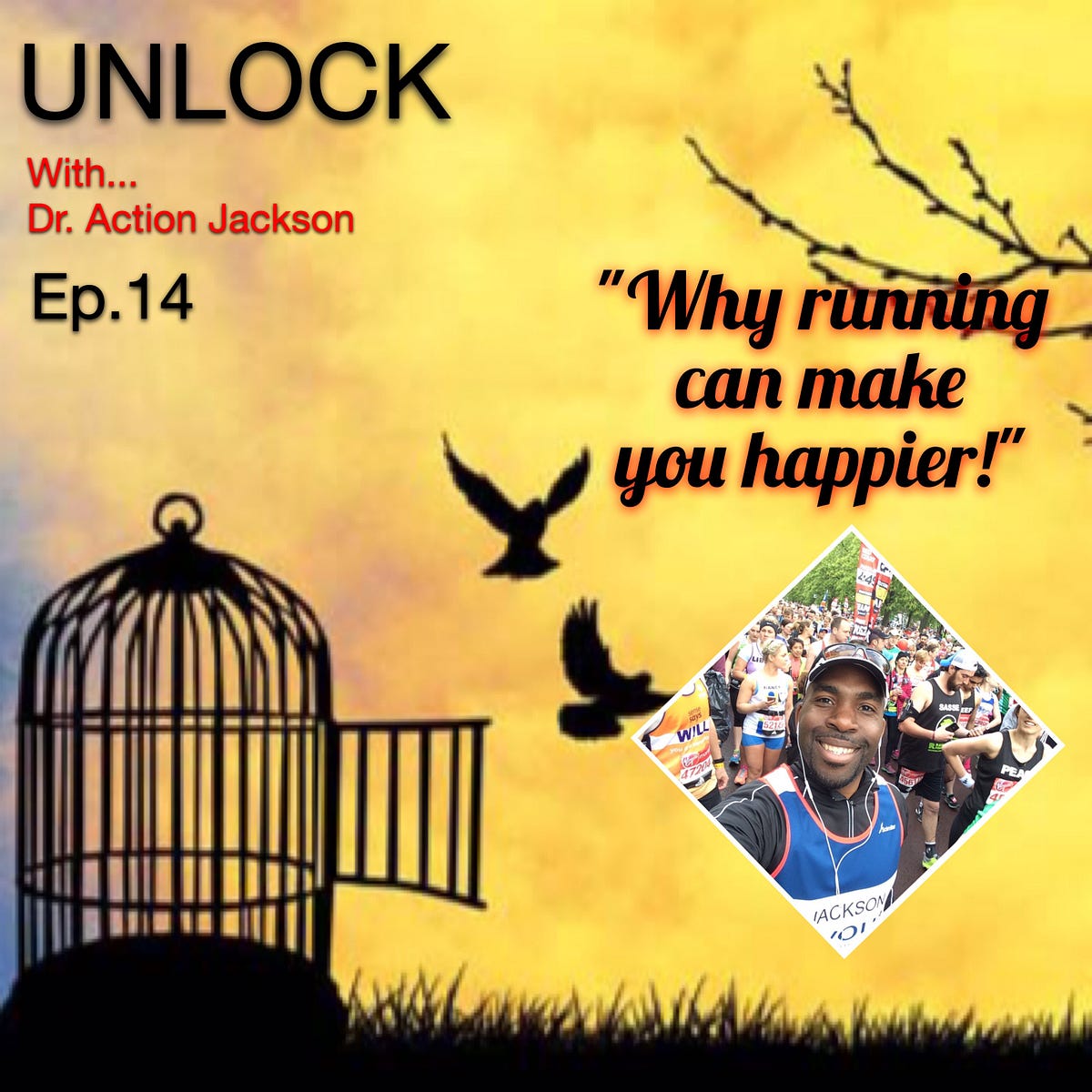 unlock-ep-15-why-running-can-make-you-happier-by-dr-jackson-medium