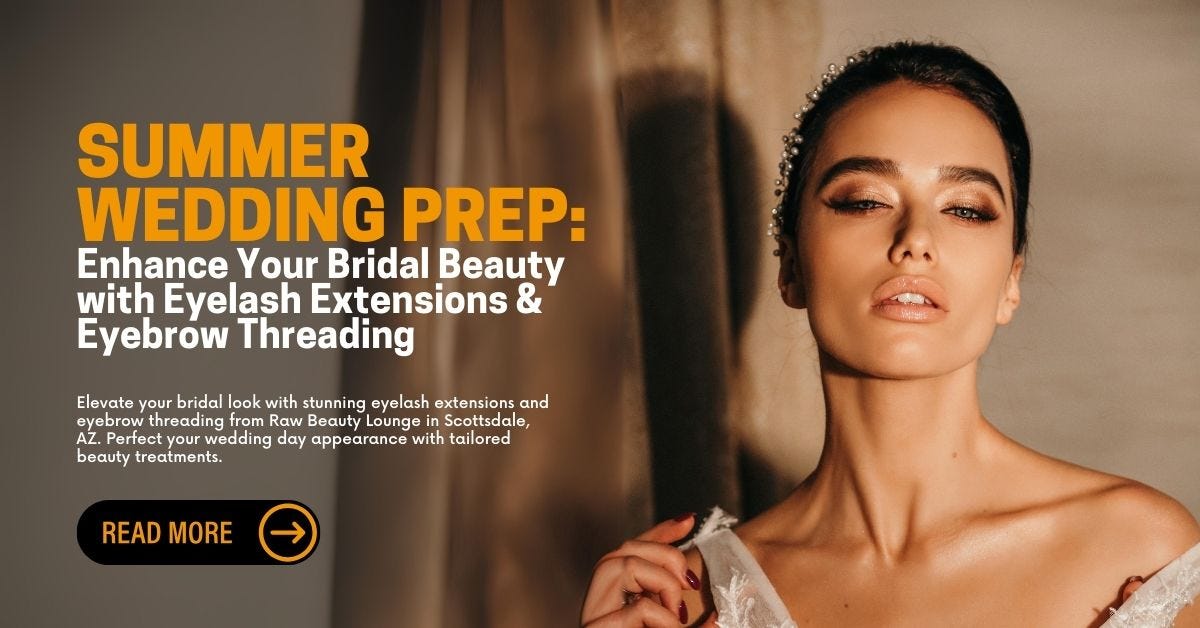 Summer Wedding Prep: Enhance Your Bridal Beauty with Eyelash Extensions ...