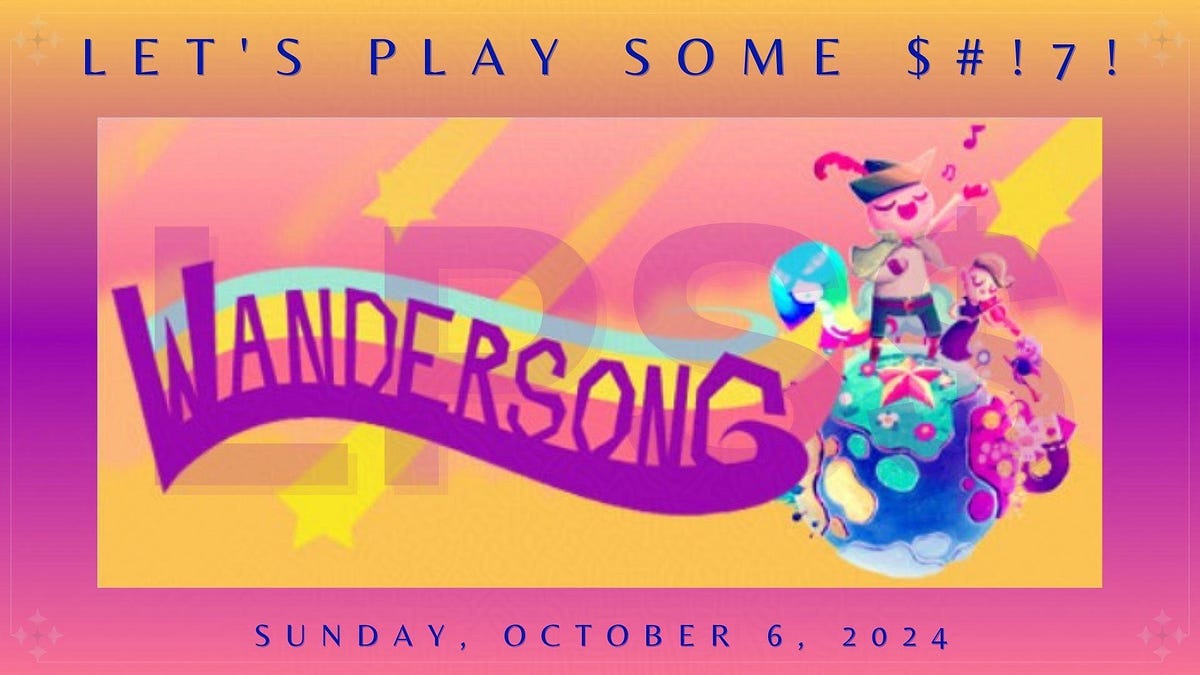 Let’s Play Some $#!7!: Wandersong - Intro | by MonriaTitans | Oct, 2024 ...