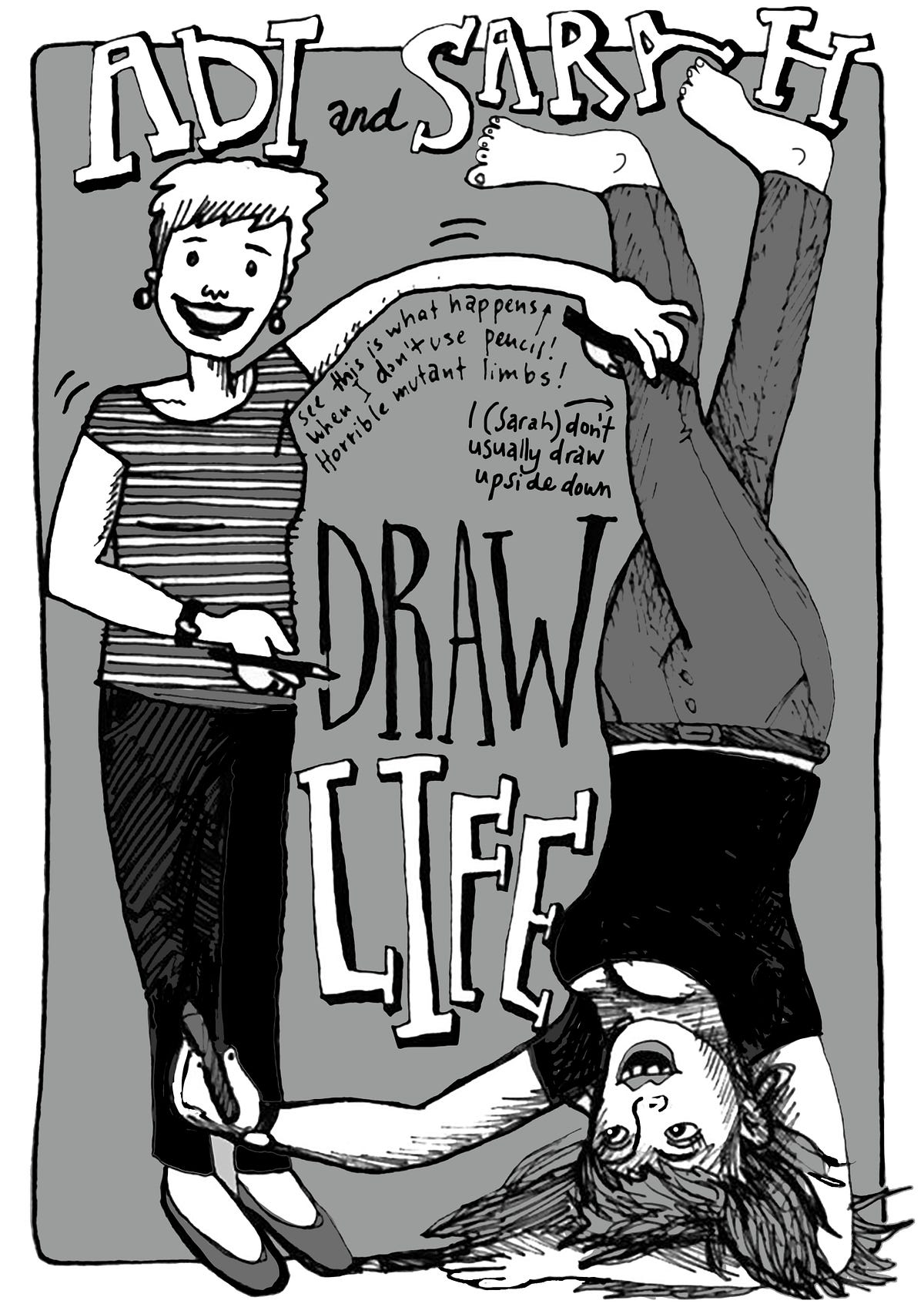 Adi & Sarah Draw Life | by Sarah Firth | Medium