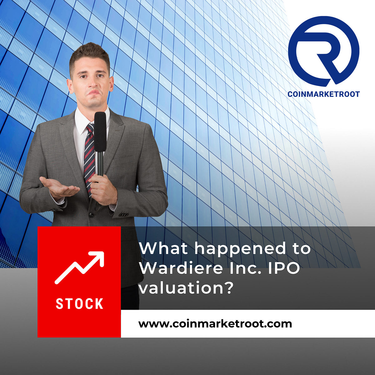 What happened to Wardiere Inc. IPO Valuation? - CoinMarketRoot - Medium