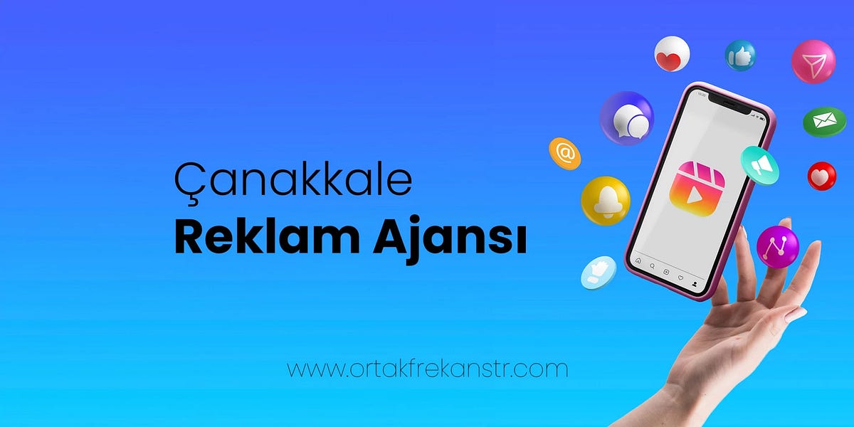 Çanakkale Reklam Ajansı - Ortak Frekans Dijital Reklam Ajansı - Medium