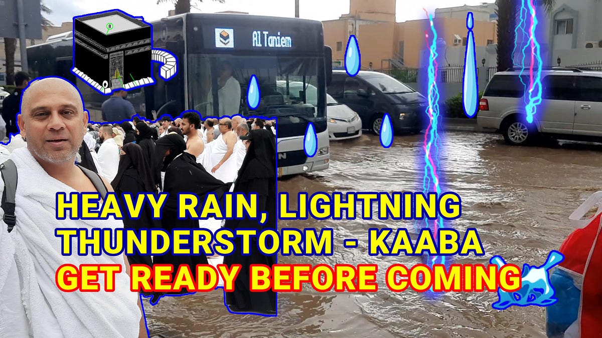 Heavy Rain in Makkah Live 🔴 Thunderstorm, Hailstorm, Lightning in Mecca ...