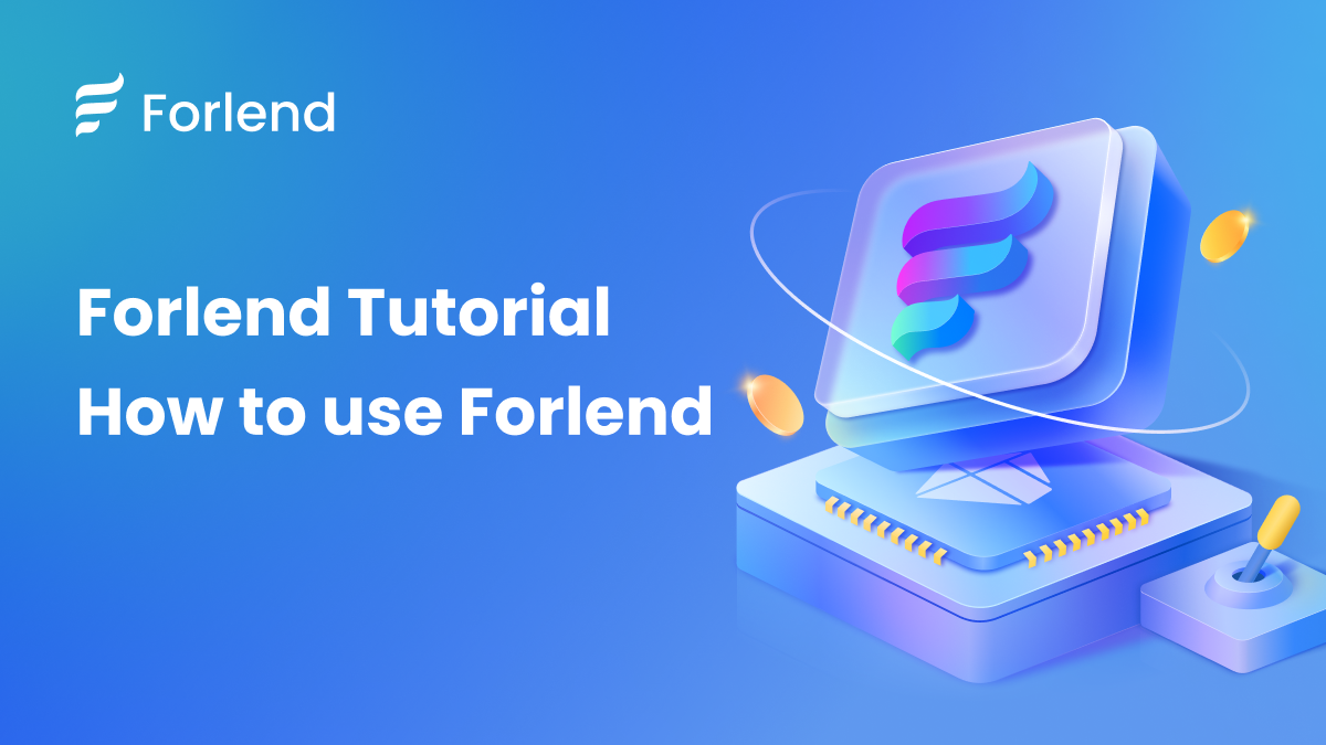 Forlend User Guide: A step-by-step Tutorial | by Forlend | Medium