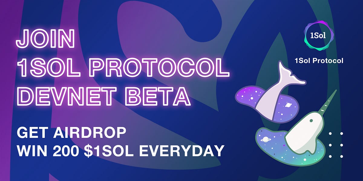 Join the epic test to win a 200 $1SOL daily prize | by 1sol | Medium