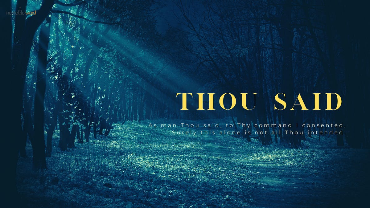 Thou Said - Inevitable Word - Medium