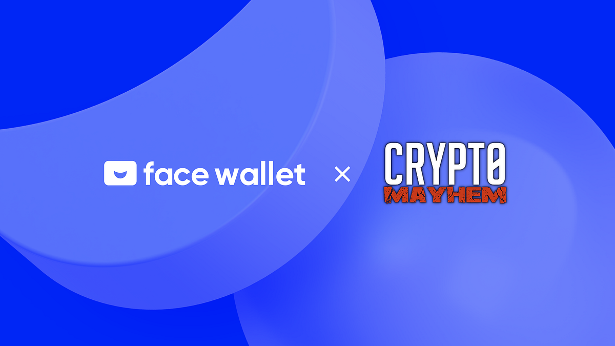 June 15th — Crypto Mayhem integrates Face Wallet | by Face Wallet | Medium
