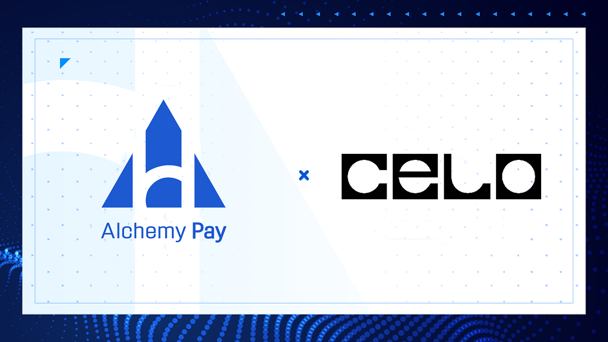 Alchemy Pay Integrates with Celo On Its Ramp Service | by Alchemy Pay ...