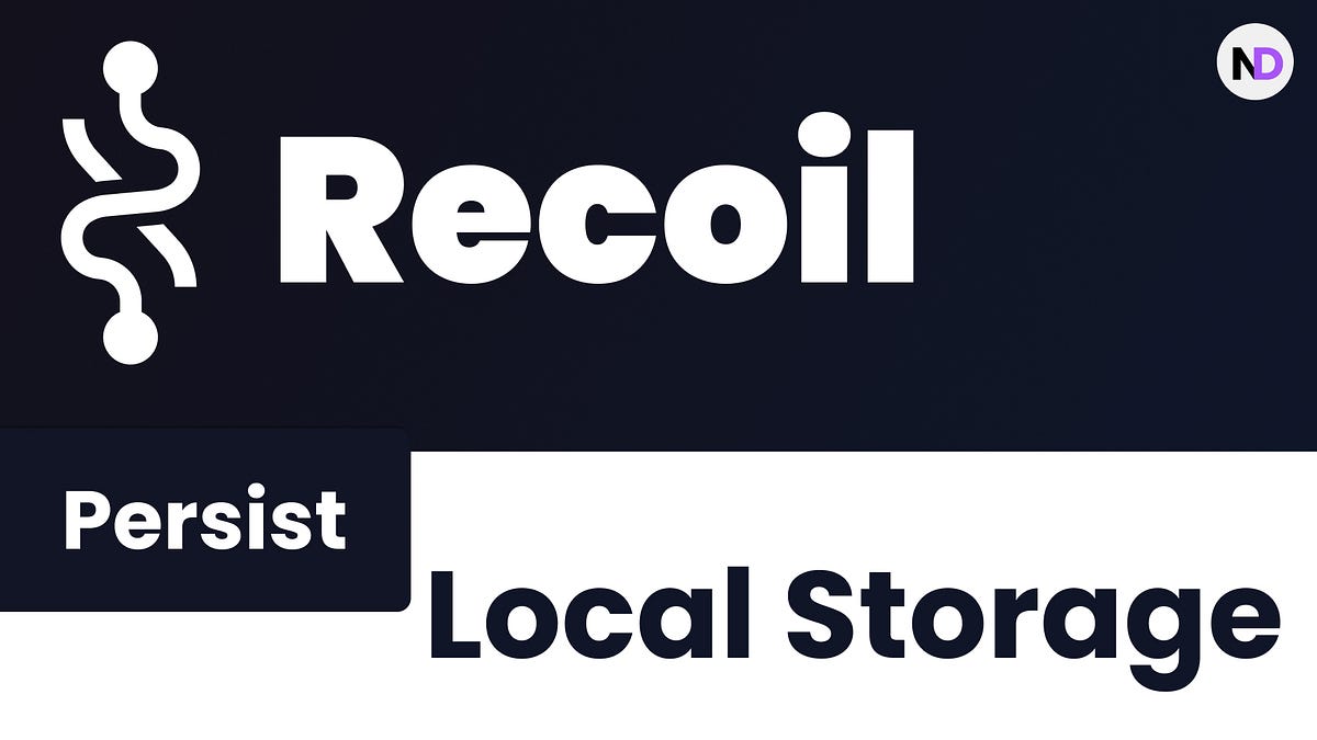 How to persist the data in atoms with local storage using recoil ...