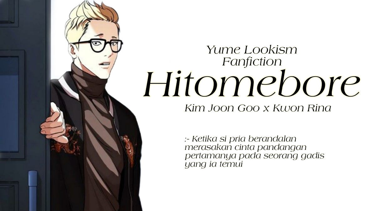 Hitomebore. Rasanya sangat asing ketika perasaan… | by Riona Nevillia | Medium