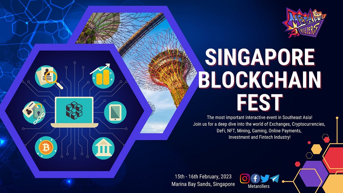 Join us at Singapore Blockchain Fest | by Metarollers | Medium