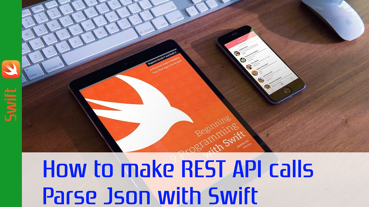 Swift API execution using Generics and Protocols | by BharathReddy V ...
