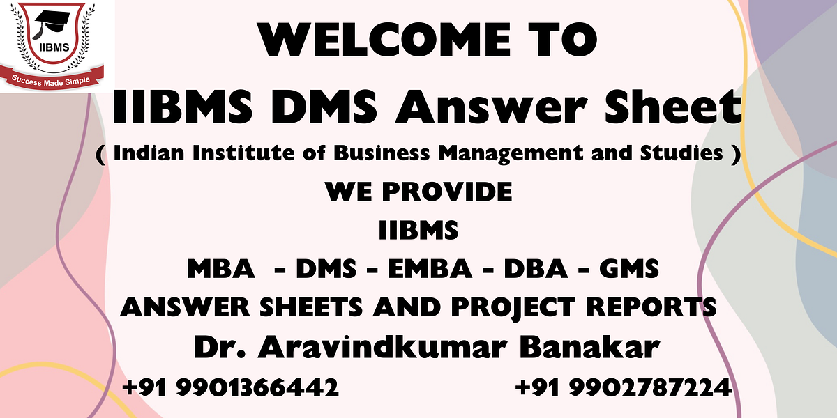 Iibms Mba Answer Sheets, Iibms Case Study Papers, Iibms Case Study ...