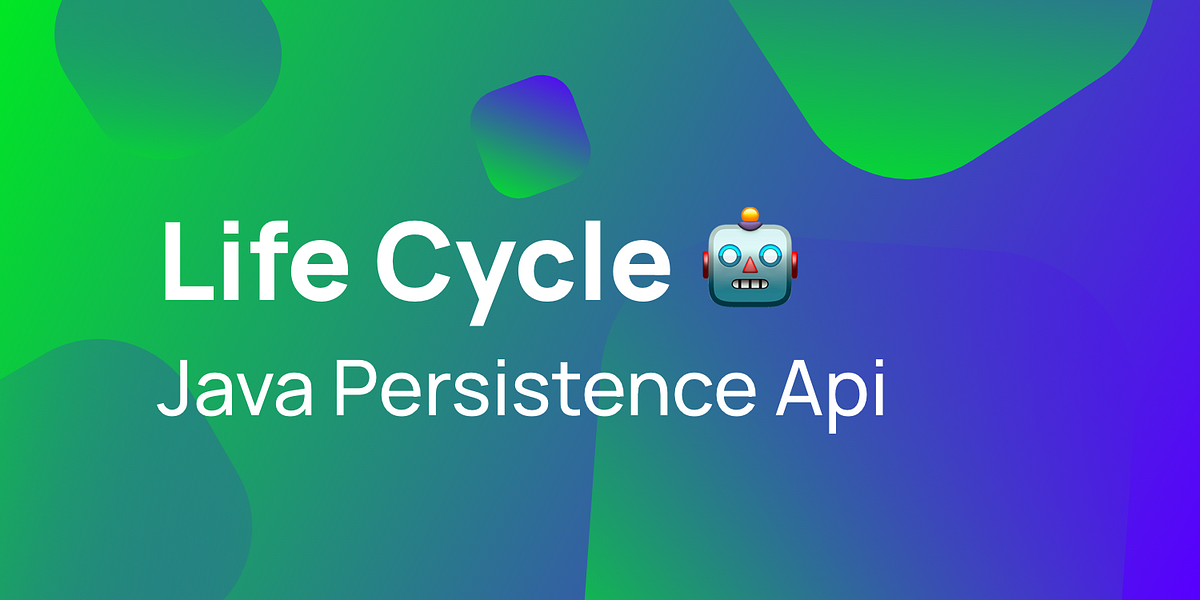 JPA Entity Lifecycle. JPA เบื้องหลังของมันเองก็มี state… | by Toun Toon | Medium