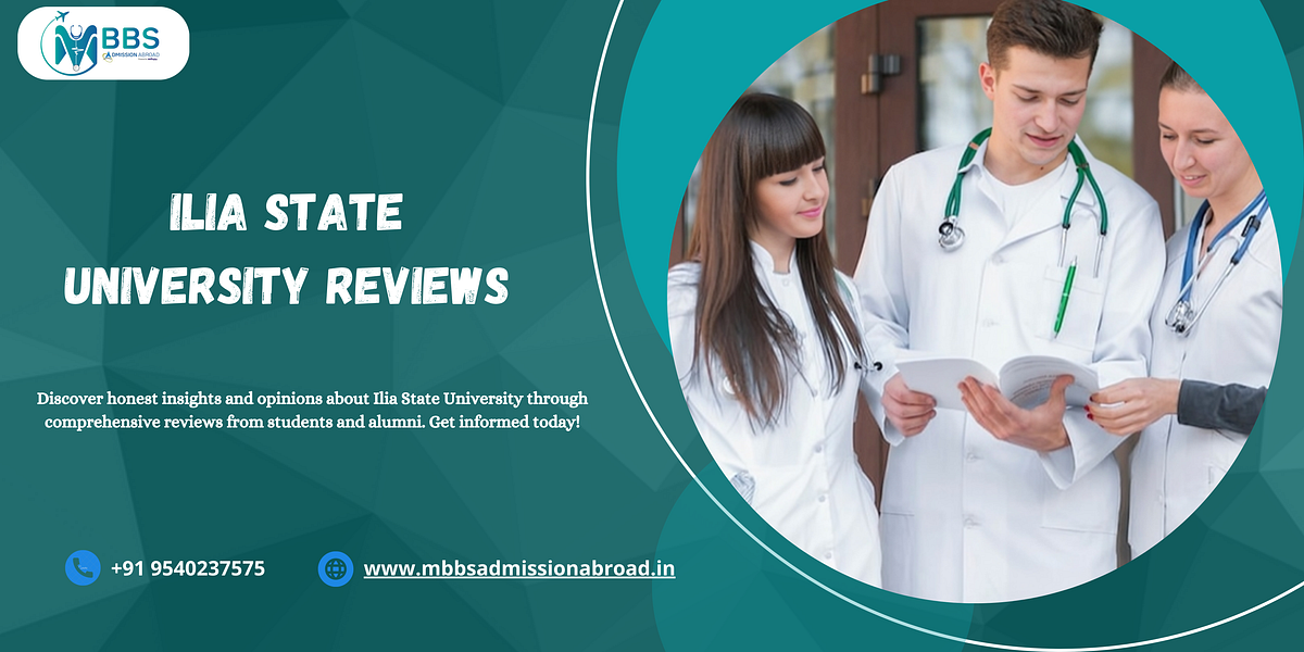 Ilia State University: A Comprehensive Review | by Educations | Jun ...