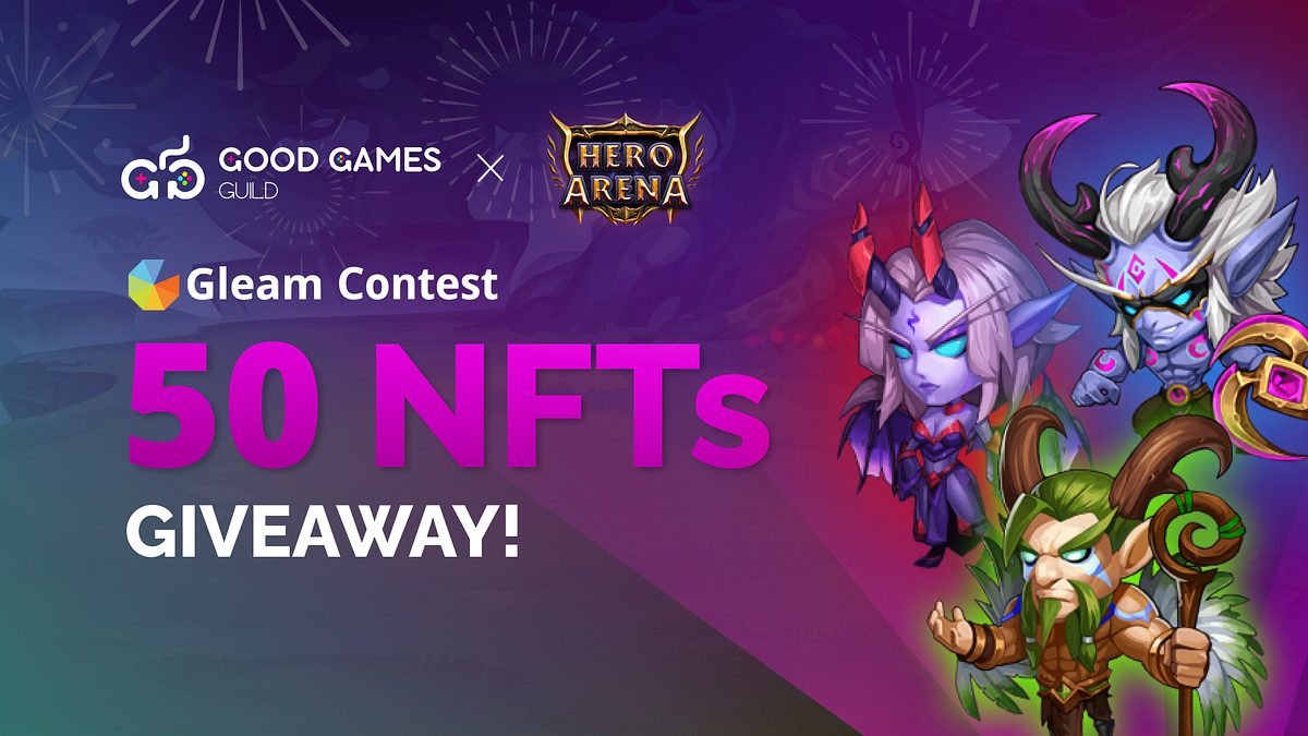 GGG x Hero Arena Gleam Contest. Good , Good Gamers! | by Good Games ...