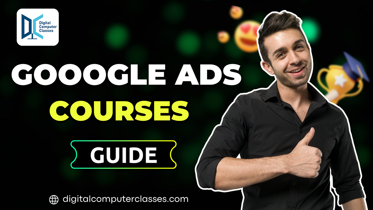 Mastering Google Ads: A Comprehensive Guide to Running Successful ...