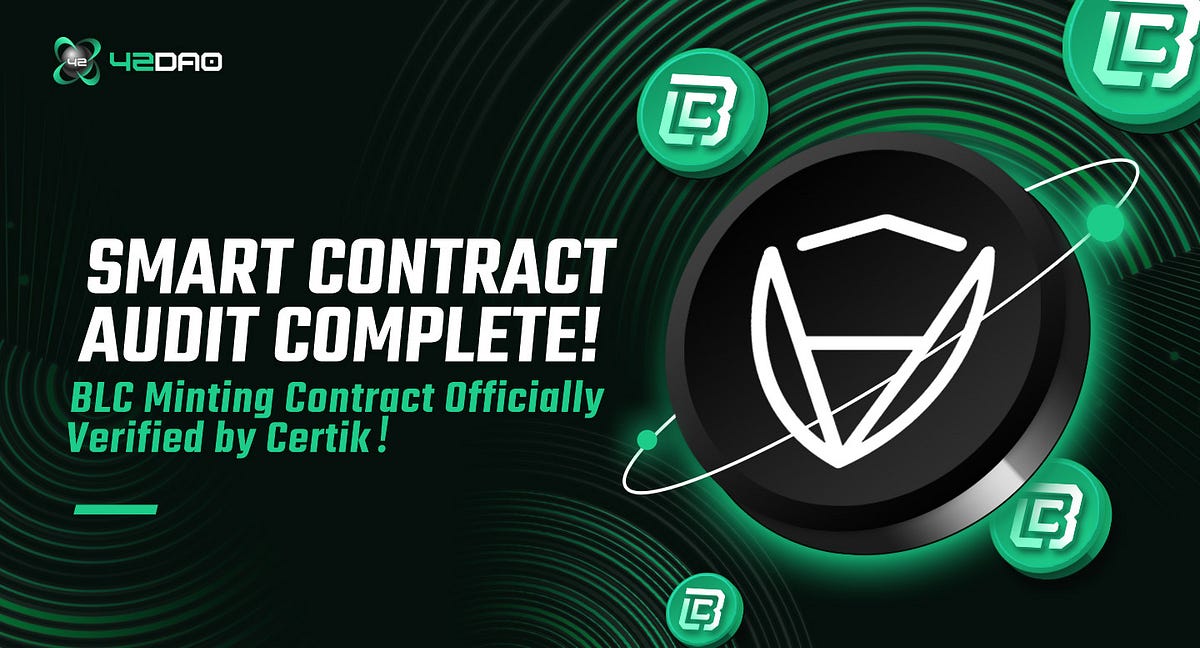 42DAO Achieves Major Milestone with Successful Smart Contract Audit by Certik | by 42DAO | Oct ...