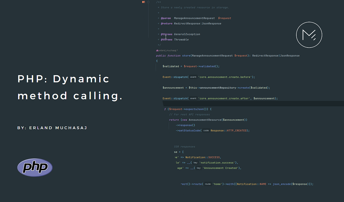 PHP: Dynamic method calling — Part 2 | by Erland Muchasaj | Medium