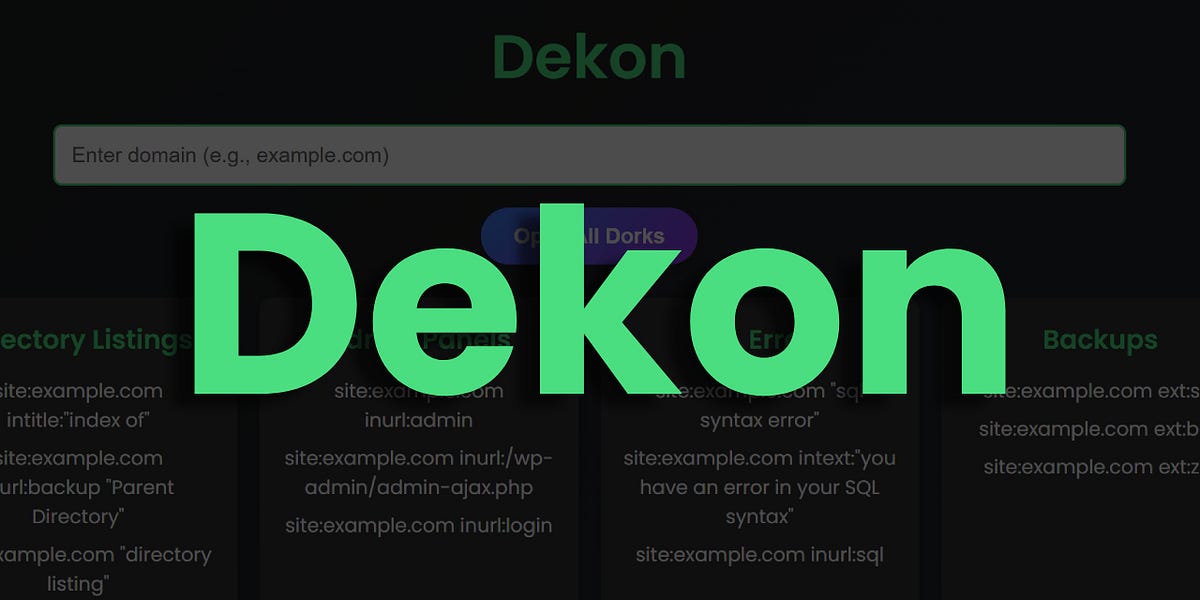 Google Dorking in Bug Bounty Hunting : Using Dekon Tool | OSINT Team