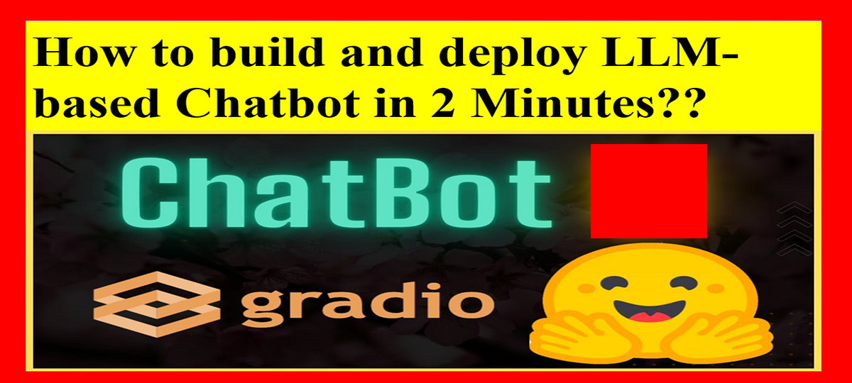 How to build and deploy an LLM-based chatbot in 2 Mins? | by Jyoti Dabass, Ph.D. | Python in ...