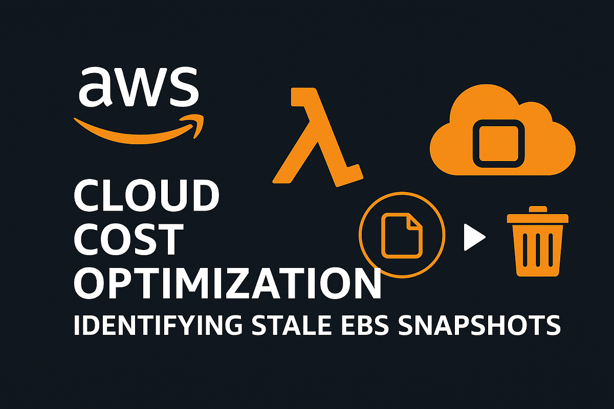 🚀 AWS Cloud Cost Optimization — Identifying & Deleting Stale EBS Snapshots | by Pushpendra sahu ...
