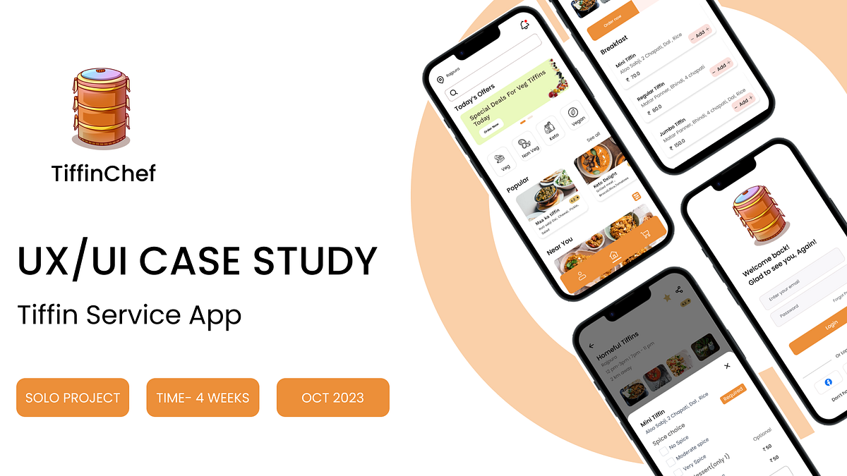 Tiffin Service App-UX/UI CASE STUDY | by Aryan Choudhary | Medium