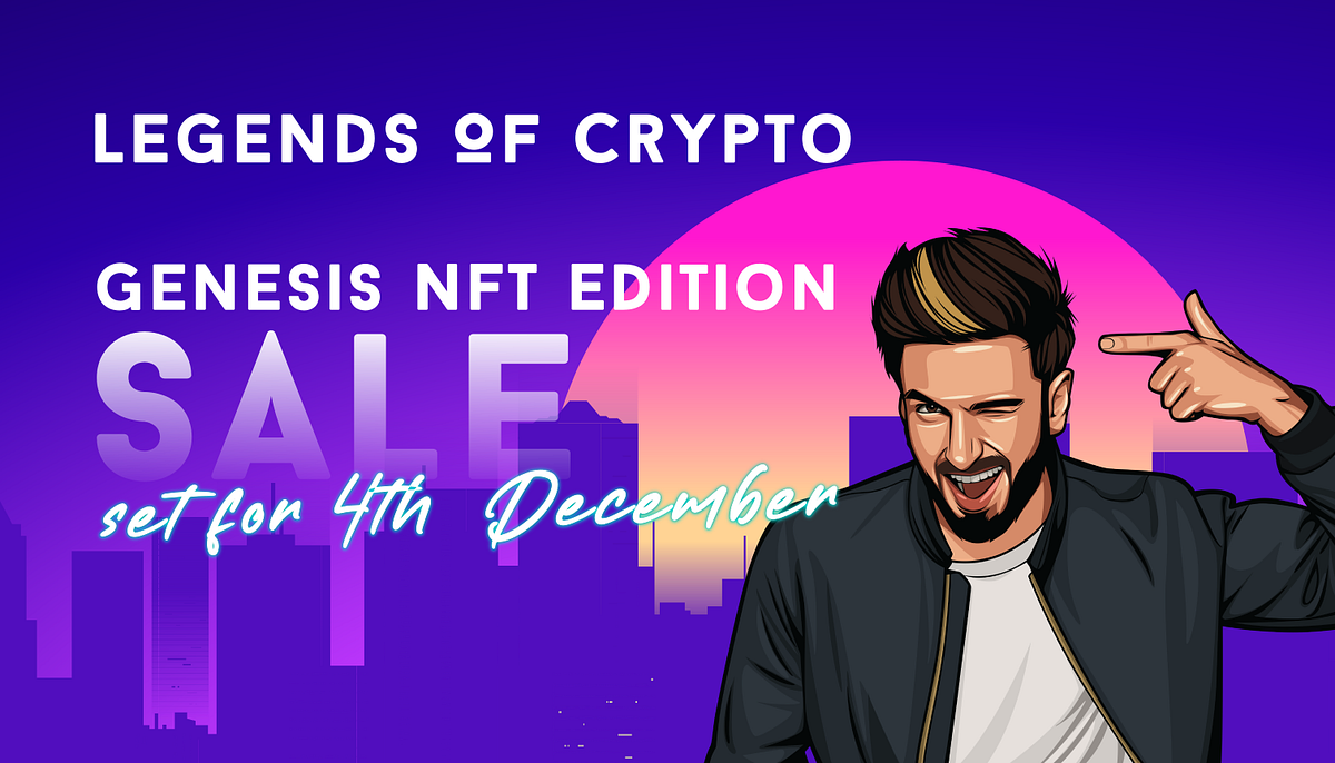 Genesis Edition NFT Sale: Get Ready! | by LegendsOfCrypto | LOCGame ...