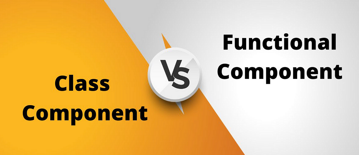 React Evolution: Class Components vs Functional Components and the Role of Hooks | by Sorya Ek ...
