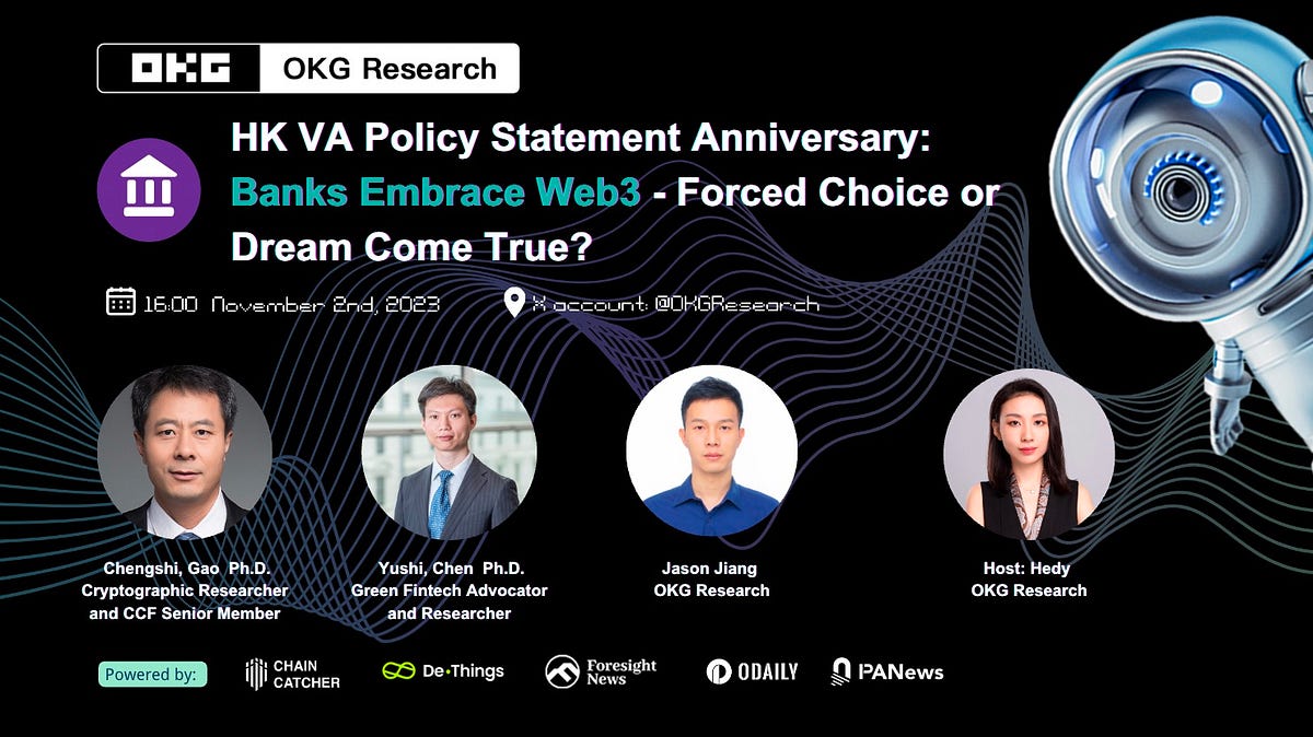 Talk with OKG Research: Is Hong Kong’s Banking Industry Forced to Move to Web3 or is it a Dream ...