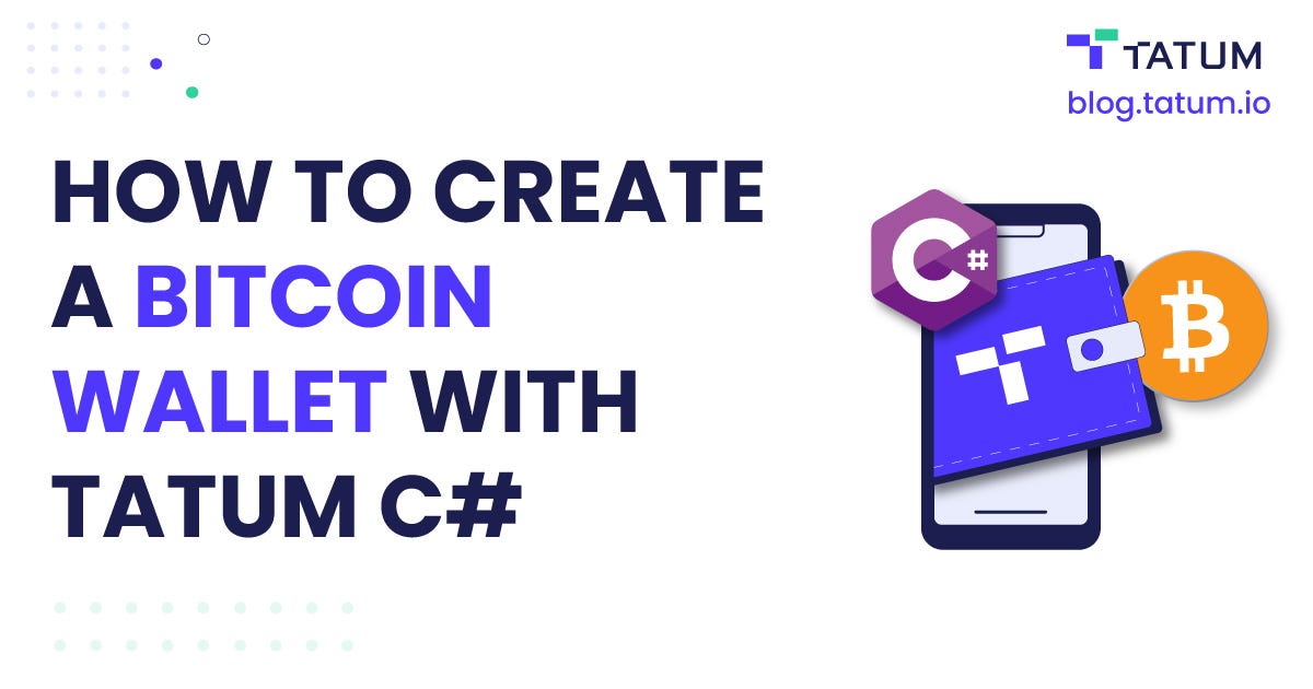 How to create a wallet on the Bitcoin blockchain with Tatum C# | by Tatum | Tatum | Medium
