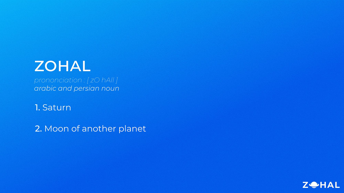 Zohal: Birth of a Celestial Body. What is Zohal? | by Zohal | Medium