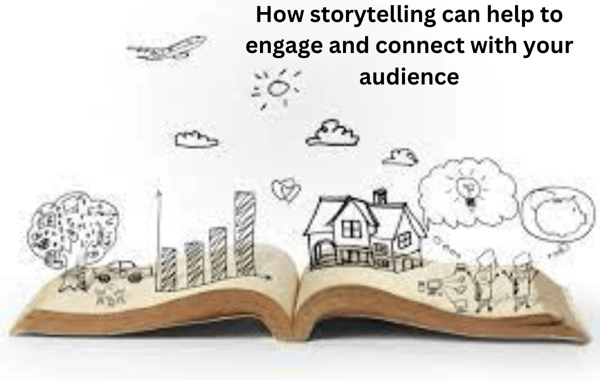 How storytelling can help to engage and connect with your audience | by ...