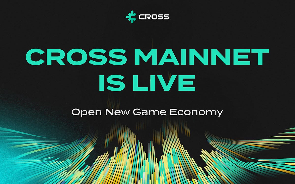CROSS Mainnet ‘Adventure’ Is Now Live | by CROSS | CROSS Ecosystem Blog