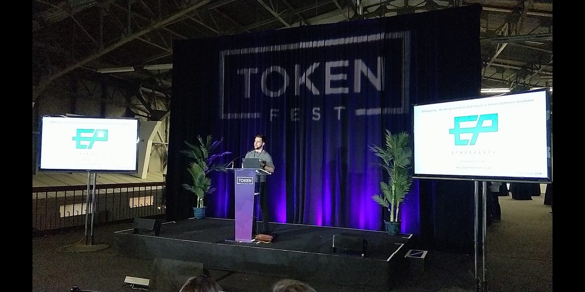 Etherparty At Token Fest. Etherparty sponsored and attended Token… | by ...