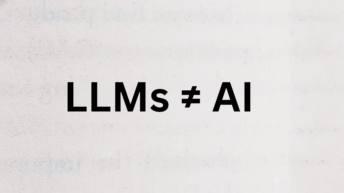 Stop Calling LLMs “AI”. LLMs aren’t intelligent — they’re just… | by SOVANNARO | Activated ...