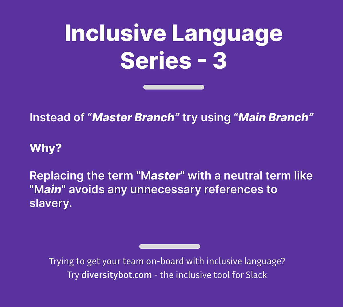 Why GitHub renamed its master branch to main - DiversityBot - Medium