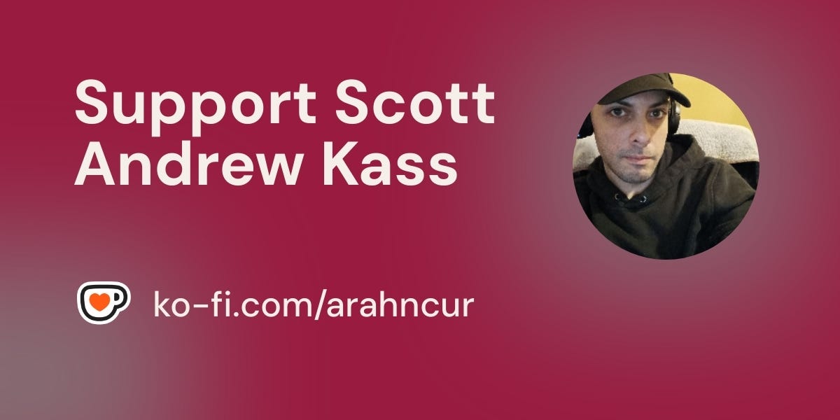 [Not Poetry] I’m on Ko-fi! - Scott Andrew Kass - Medium