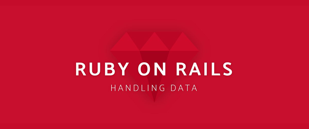 Ruby on Rails — Handling Data (part 1) | by Paulo Santos | Deemaze Writing Wall | Medium