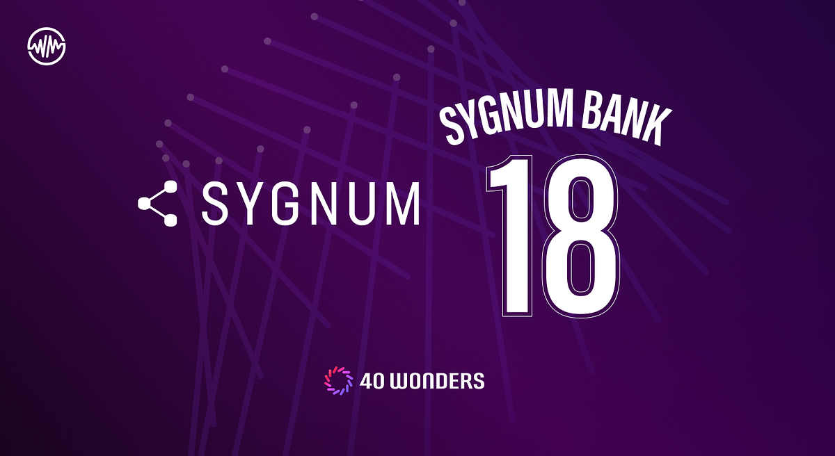Sygnum joins 40 WONDERS. Sygnum, a global digital asset bank… | by ...